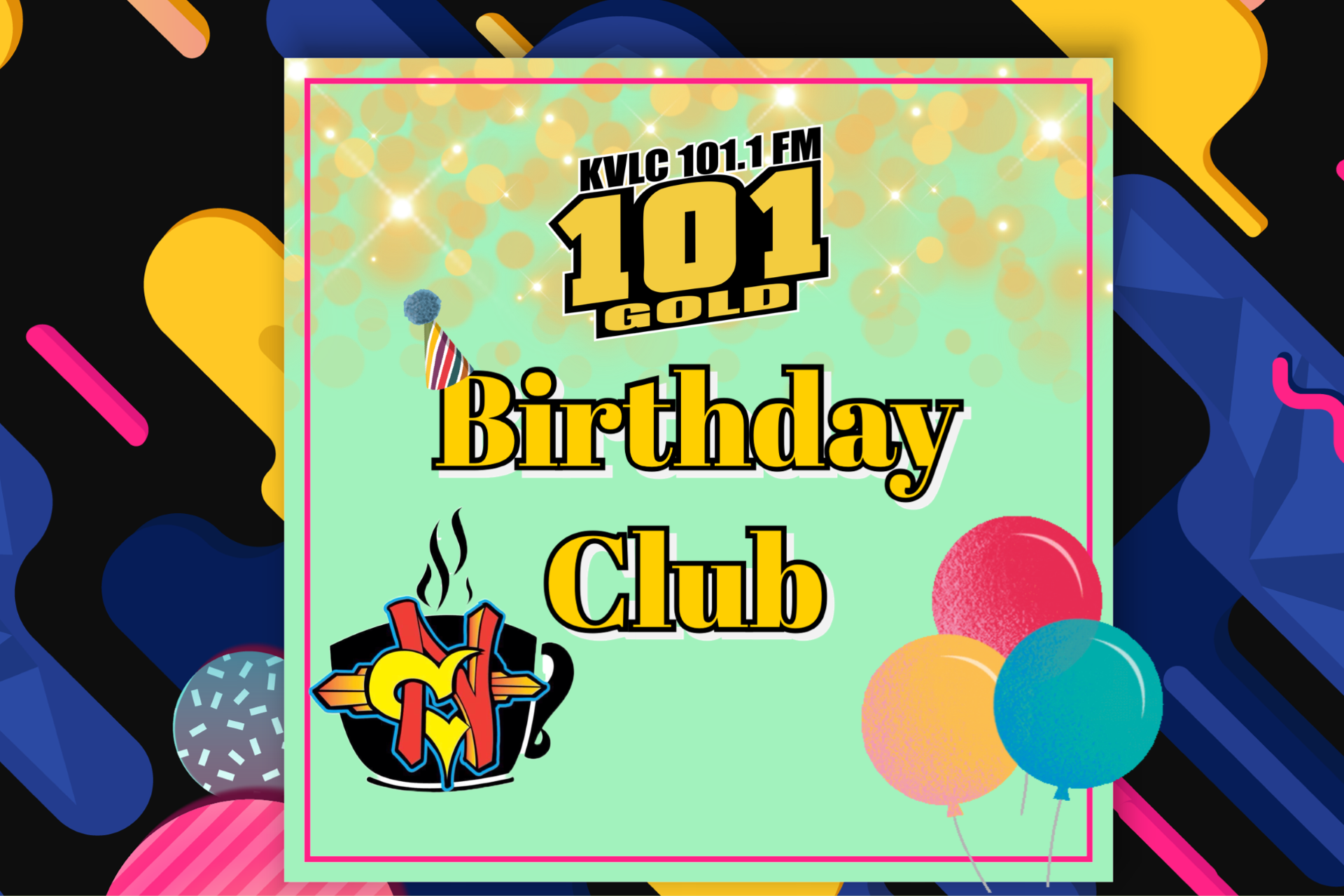 101Gold Birthday Club | Classic Hits 101 Gold | Las Cruces, NM